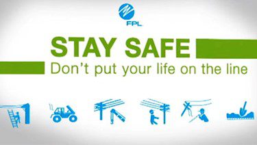 Florida Power & Light Company (FPL) offers safety tips as we near peak ...